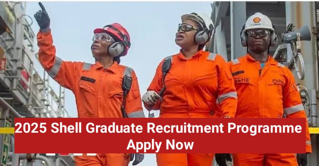 2025 Shell Graduate Recruitment Programme |Apply Now - HARNOE