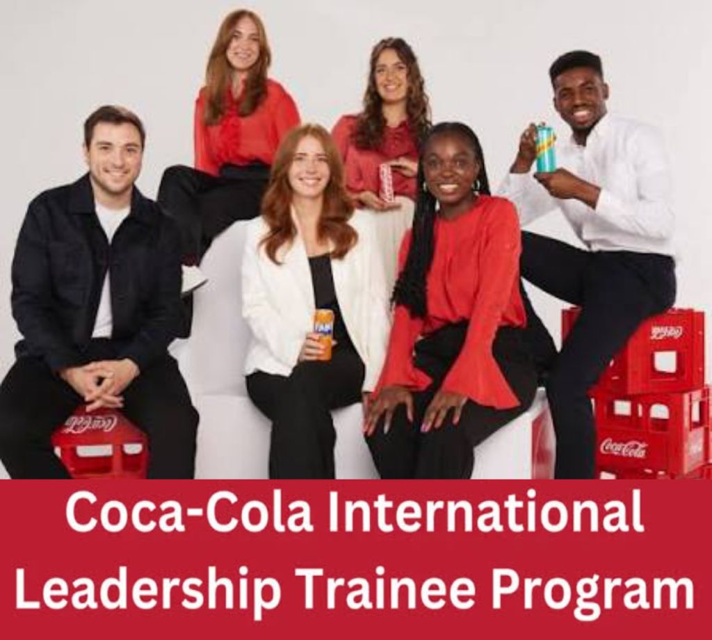 Apply for 2025 Coca-Cola International Leadership Trainee Program - HARNOE